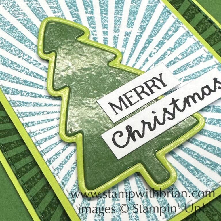 Spruced Up with Rays of Light – STAMP WITH BRIAN