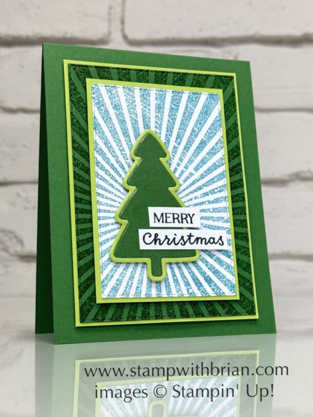 Spruced Up with Rays of Light – STAMP WITH BRIAN