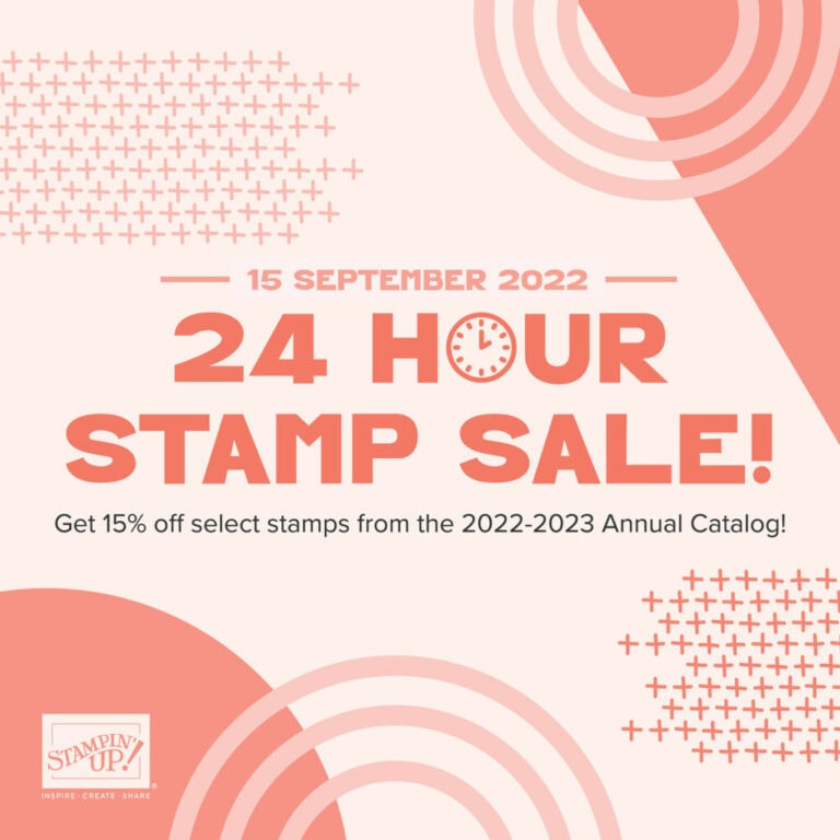 Inspiration for Today’s 24-Hour Stamp Sale – STAMP WITH BRIAN