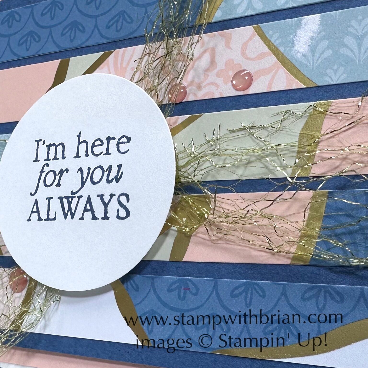 I’m Here for You with Kintsugi Inspiration Designer Series Paper ...
