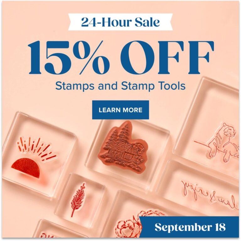 Celebrating Stampin’ Up!’s 24-Hour Stamp Sale with a Sentiment-Focused ...