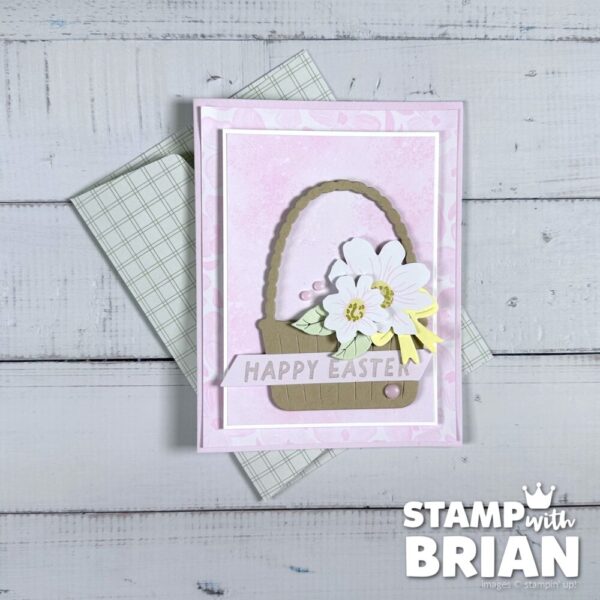 Happy Easter with the Easter Basket Bundle – STAMP WITH BRIAN